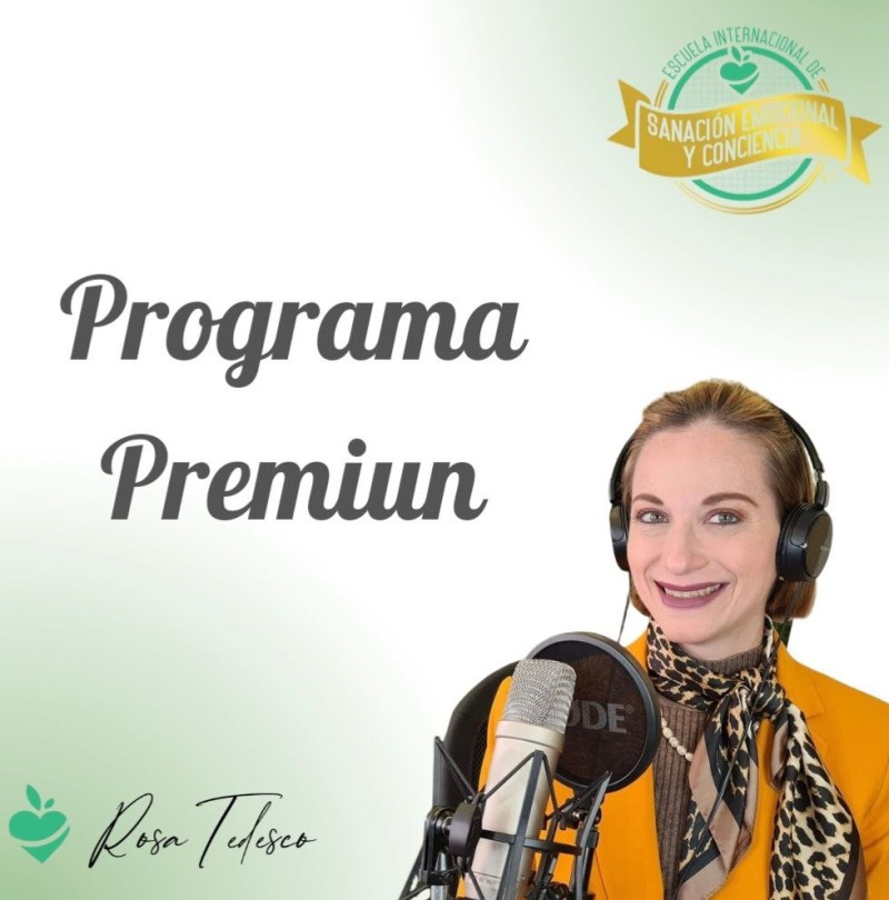 PROGRAMA PREMIUM de mi MANO + CURSO on LINE "SANA TUS EMOCIONES y REPROGRAMA tu MENTE" - Web de ...